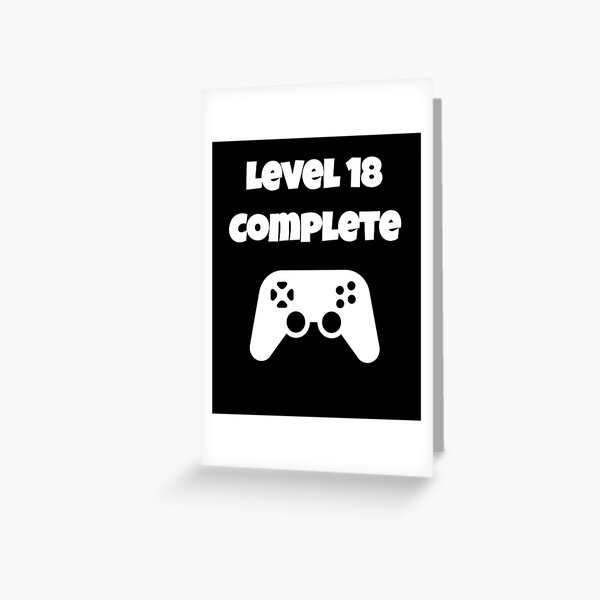 "Level 18 Completed 18th Birthday - Funny Video Game Design" Greeting ...