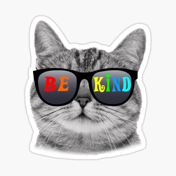 "Choose to Be Kind Cat" Sticker by wilsonellis | Redbubble