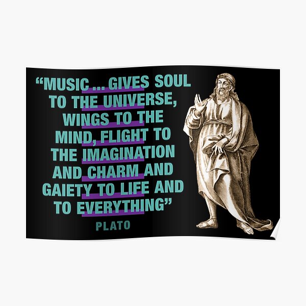 "Plato Quote: "Music…Gives Soul To The Universe, Wings To The Mind ...