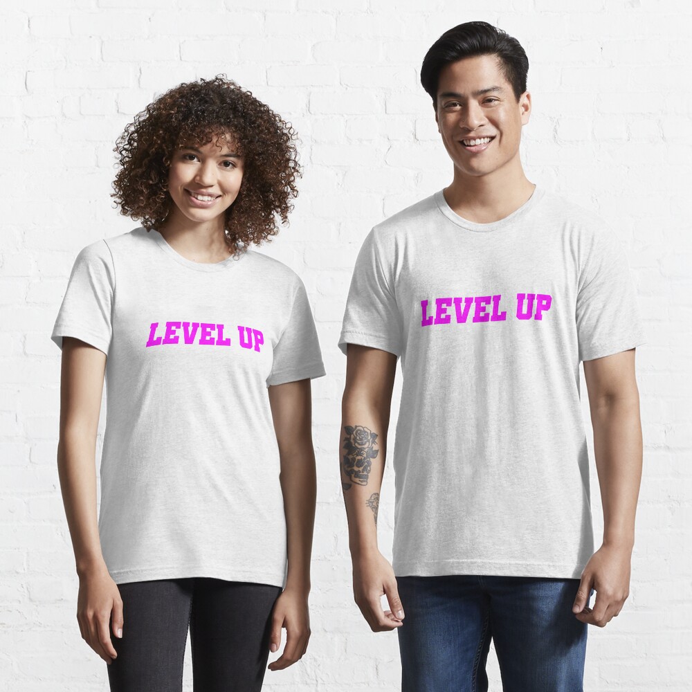 "Level Up " T-shirt for Sale by dariabeyger | Redbubble | ciara t ...