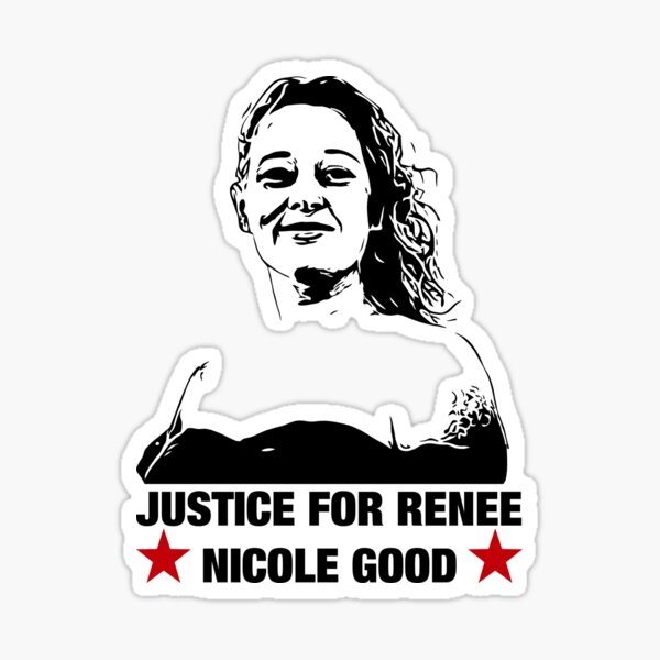 Sticker for Sale mit "Gerechtigkeit für Renee Nicole Good, Renee Nicole ...