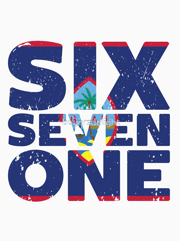 "Guam 671 Area Code Six Seven One " T-shirt for Sale by buyersdelight ...