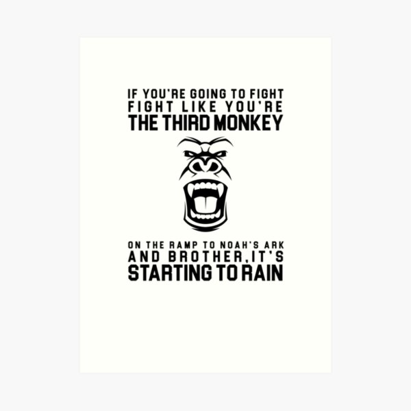 "Fight Like The Third Monkey On Noah's Ark V5" Art Print by TeeTimeGuys ...
