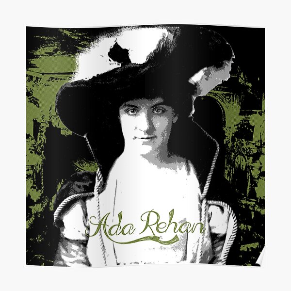 "Ada Rehan, American Actress 1859-1916" Poster by incognitagal | Redbubble