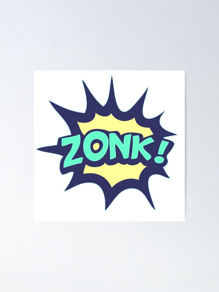 "ZONK" Poster by fritzlang | Redbubble