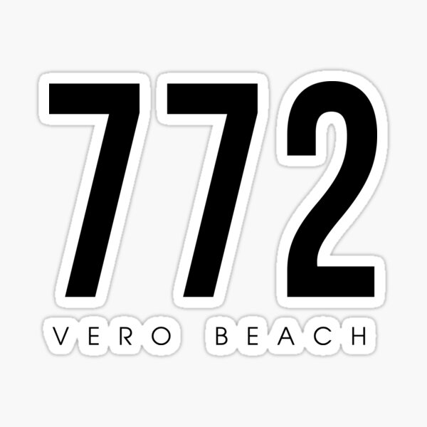 "Vero Beach, FL - 772 Area Code design" Sticker for Sale by ...
