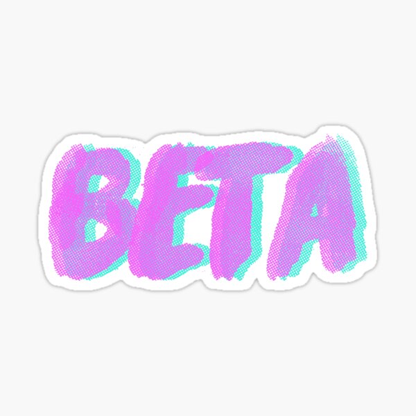 "Beta" Sticker for Sale by hforhood | Redbubble