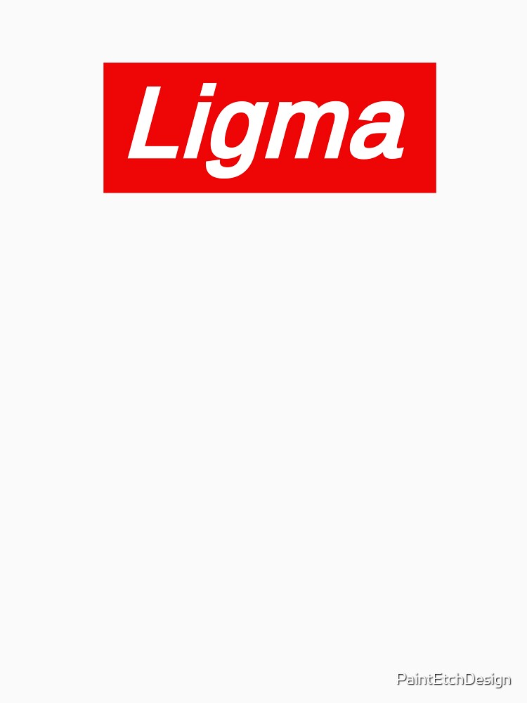 "Ligma" T-shirt by PaintEtchDesign | Redbubble