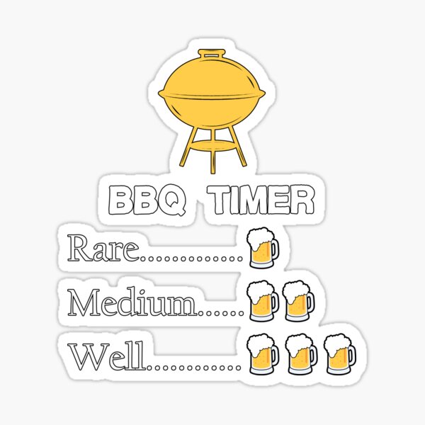 "BBQ Timer Rare Medium Well" Sticker for Sale by Mill8ion | Redbubble