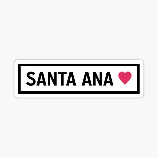 "Santa Ana" Sticker by homelove | Redbubble