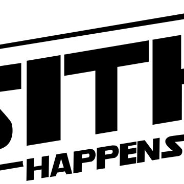 "Black Sith Happens Logo" Sticker for Sale by David Sanchez | Redbubble