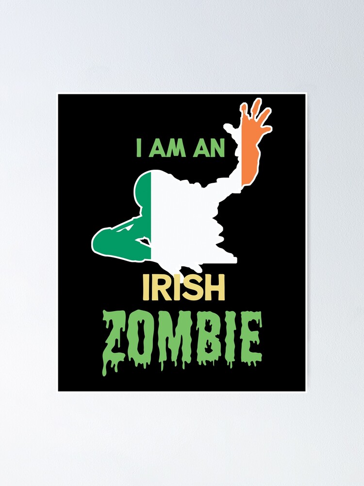 "Zombie Halloween Irish Flag" Poster by countryflags | Redbubble