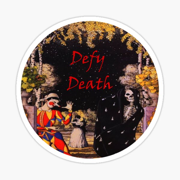 "Defy Death" Sticker for Sale by WindsofJupiter | Redbubble