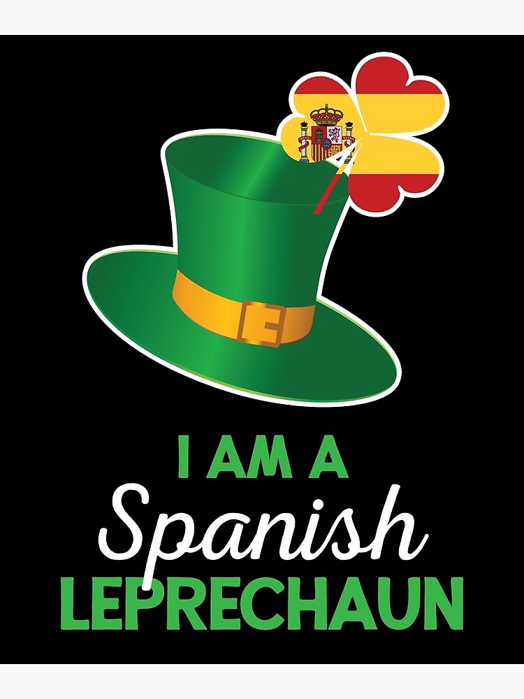 "Spanish St Patricks Day Leprechaun" Poster for Sale by countryflags ...