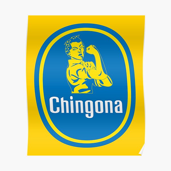 "Latina Chingona Logo" Poster for Sale by SQWEAR | Redbubble