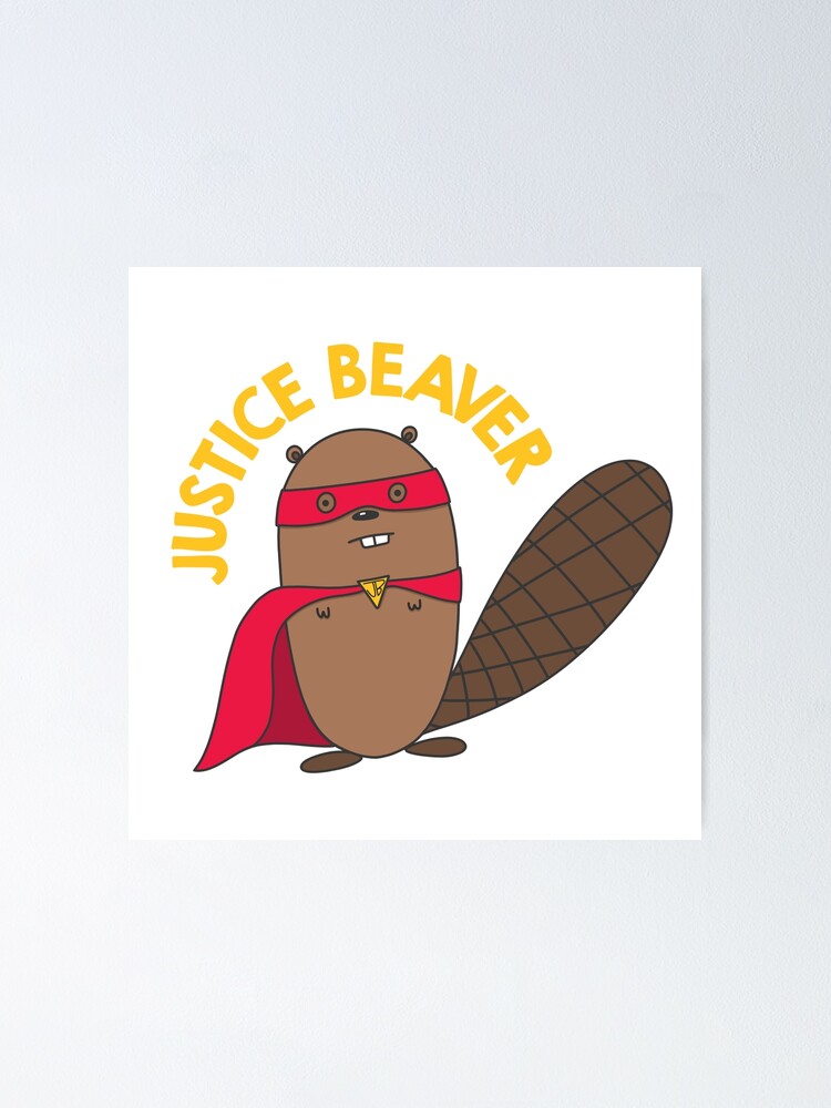 "Justice Beaver - The Office" Poster by laurenhazay | Redbubble