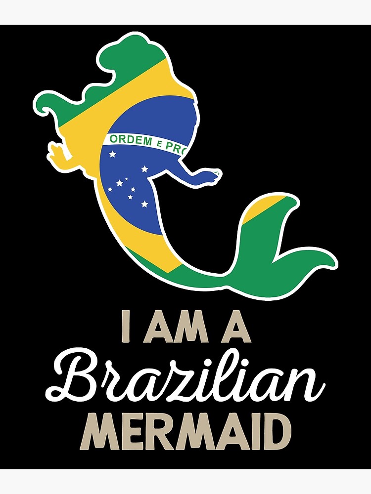 "Brazil Flag Brazilian Mermaid" Poster for Sale by countryflags | Redbubble