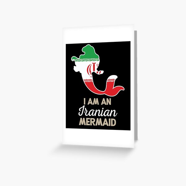 "Iran Flag Iranian Mermaid" Greeting Card for Sale by countryflags ...
