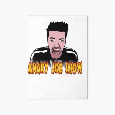 "ANGRY JOE SHOW THE NEW SHIRT" Art Board Print for Sale by ...