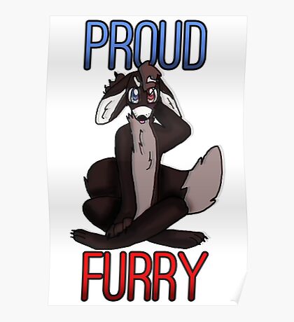 Proud Furry Posters | Redbubble