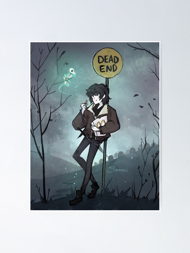 "Dead End" Poster for Sale by Elentori | Redbubble