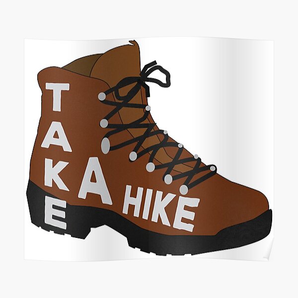 "Hiking Boot - Hiker Outdoor Sticker" Poster for Sale by ericbracewell ...