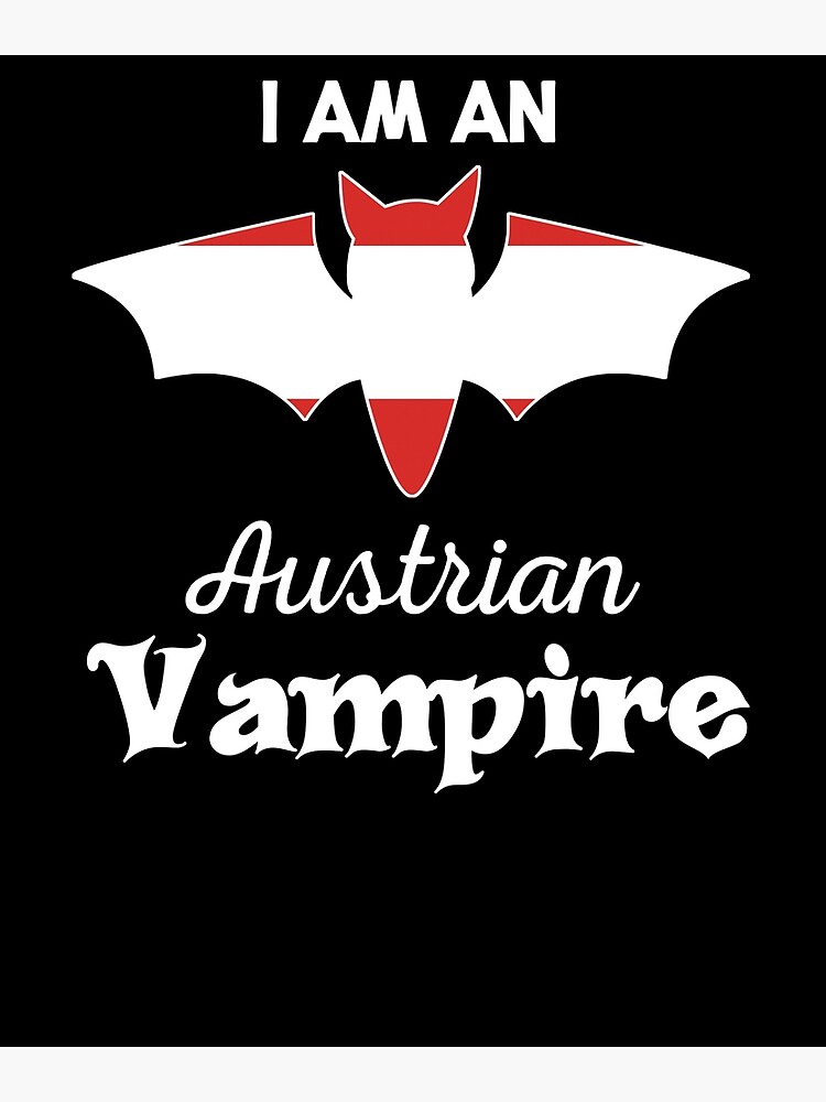 "Vampire Austria Flag Halloween " Poster for Sale by countryflags ...