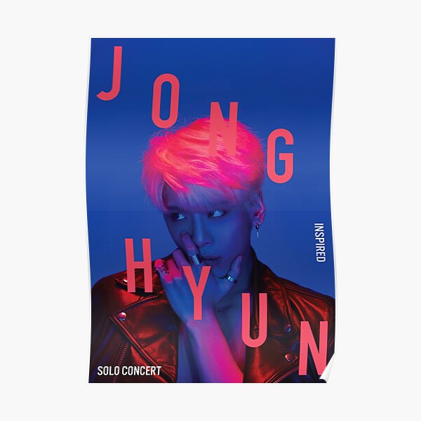 "SHINee JONGHYUN INSPIRED CONCERT POSTER" Poster by SHINeeEMPORIUM ...