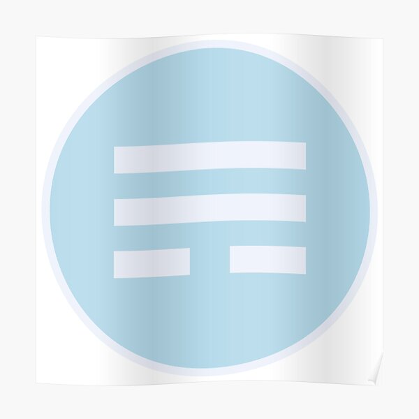 "I Ching Wind Trigram ( Xun )" Poster by GalacticMantra | Redbubble