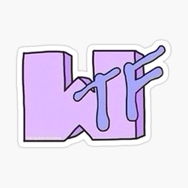 "WTF" Sticker for Sale by islandinthesun | Redbubble
