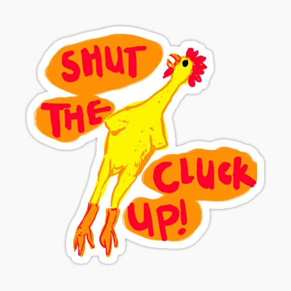 Cluck Gifts & Merchandise | Redbubble