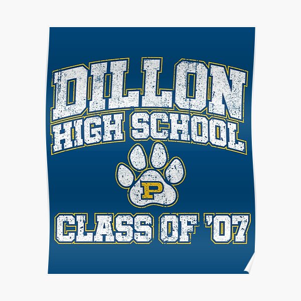 "Dillon High School Class of 2007 (Variant)" Poster by huckblade ...
