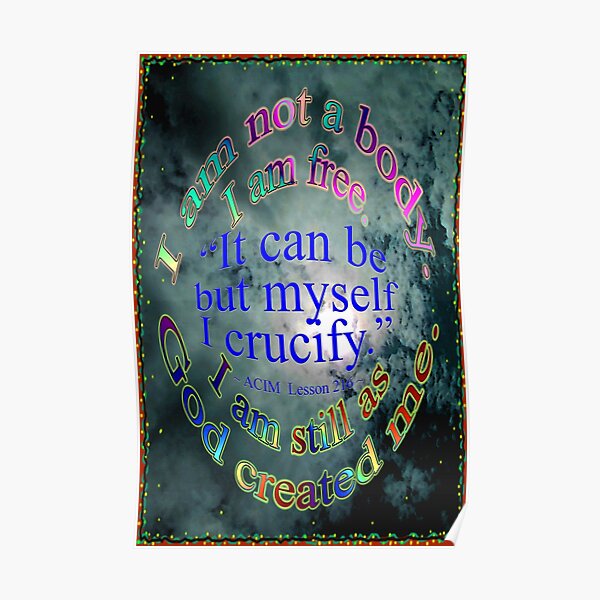 "ACIM Review Lesson 216" Poster by ACIM-LOVE | Redbubble