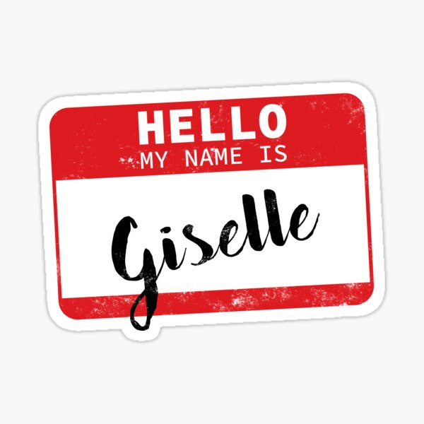 Giselle Name Stickers | Redbubble