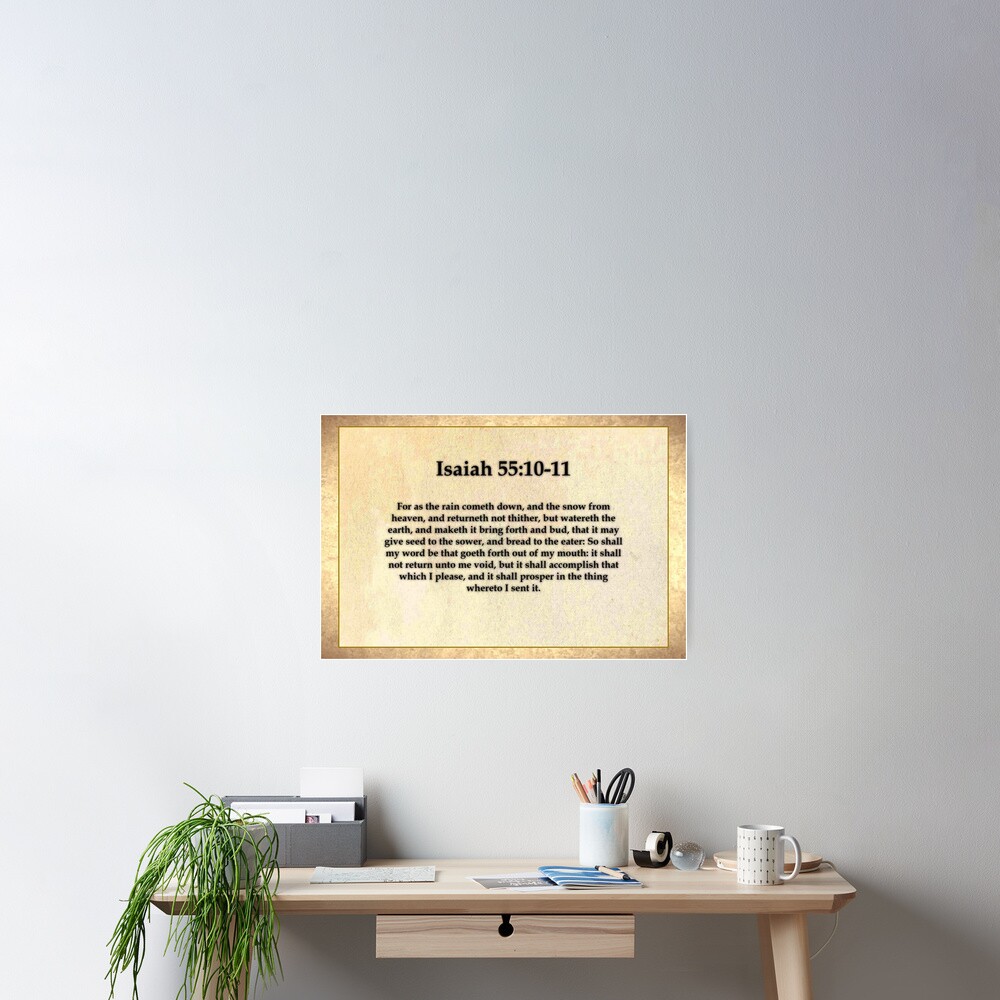 "Isaiah 55:10-11" Poster by Espirit-Images | Redbubble