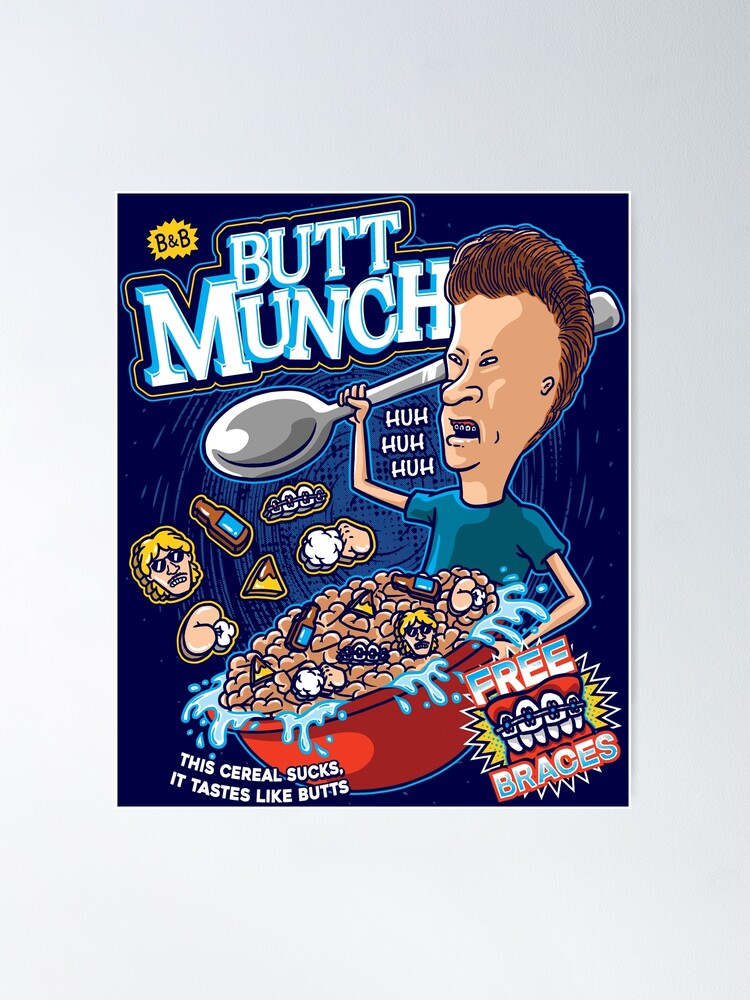 "Butt Munch" Poster for Sale by CoDdesigns | Redbubble