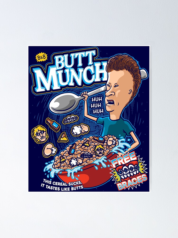 "Butt Munch" Poster by CoDdesigns | Redbubble