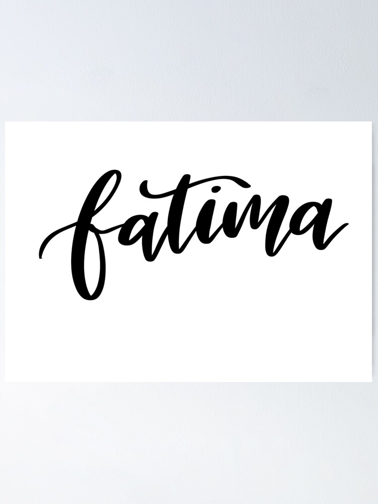 "Fatima " Poster for Sale by ellietography | Redbubble