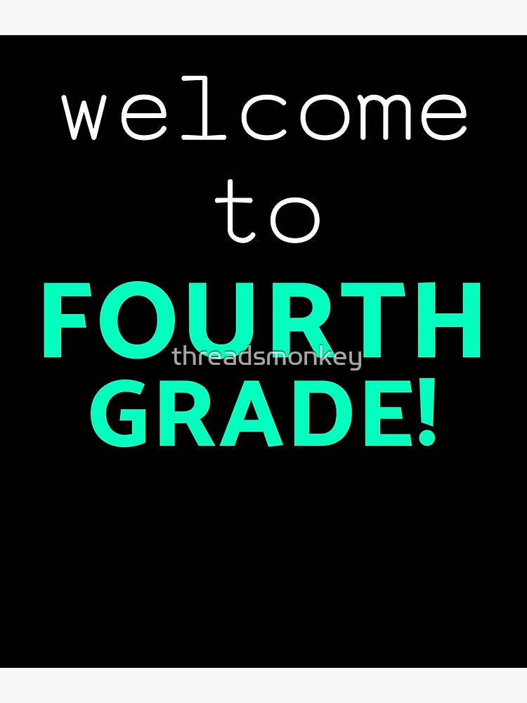 "Welcome To Fourth Grade Light Fourth Grade 4th Teacher Appreciation ...