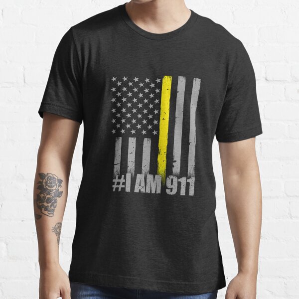 "911 Dispatcher Thin Gold Line Flag I Am 911" T-shirt for Sale by ...