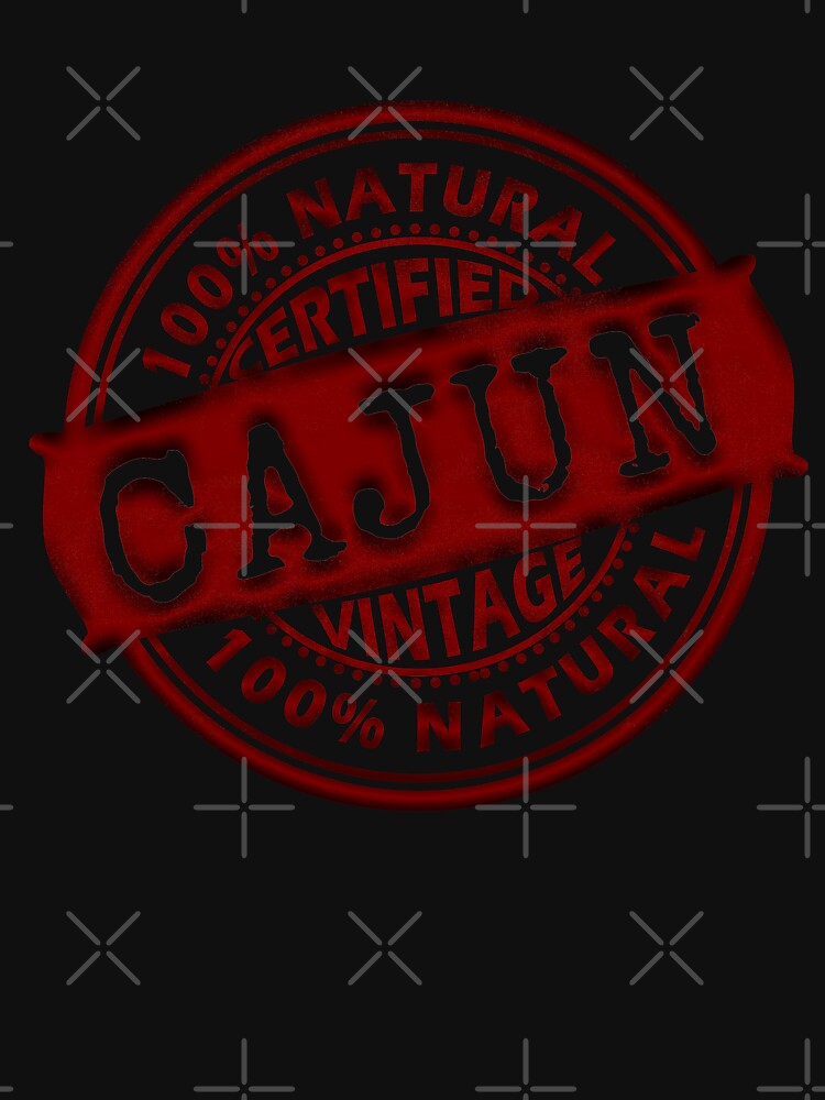 "Vintage Red Stamped 100% Certified Cajun Gift" Essential T-Shirt for ...