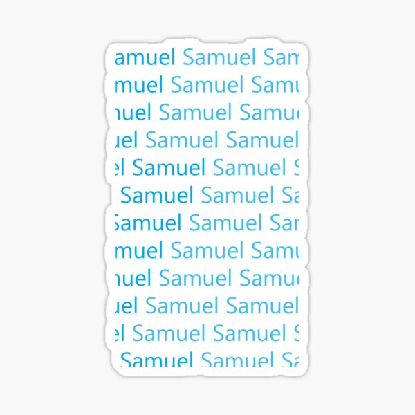 "Samuel" Sticker for Sale by Shalomjoy | Redbubble