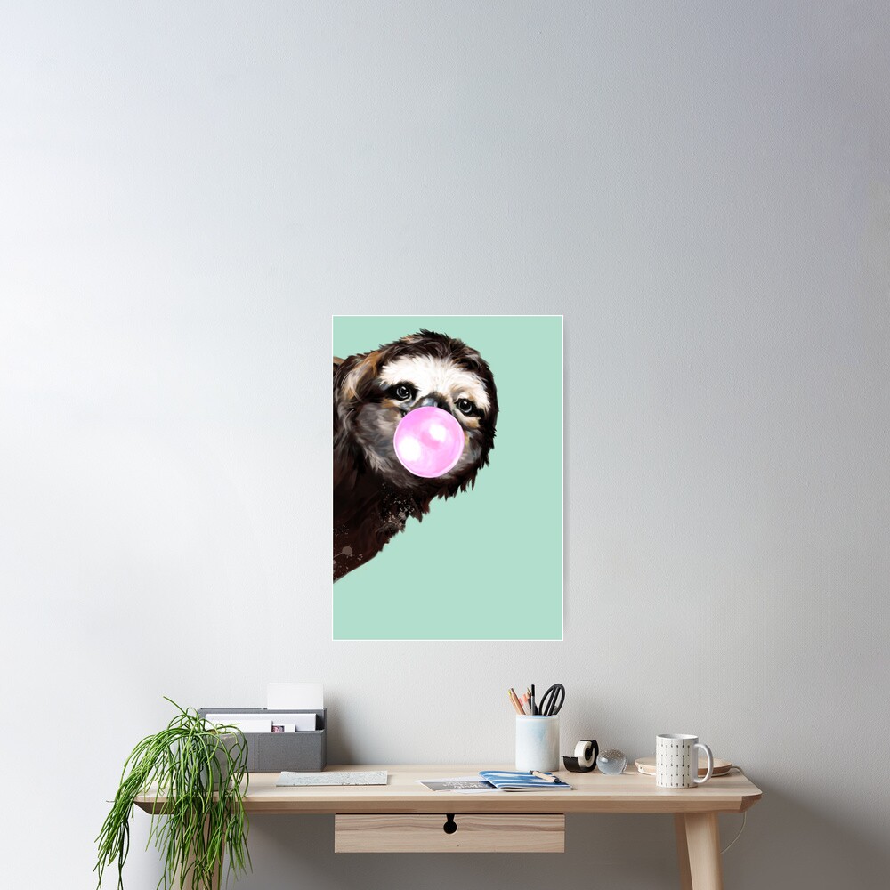 "Playful Sneaky Sloth with Bubble Gum" Poster by bignosework | Redbubble