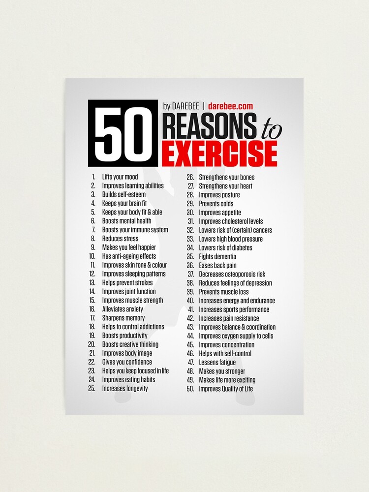 "50 Reasons To Exercise" Photographic Print for Sale by superfitstuff ...