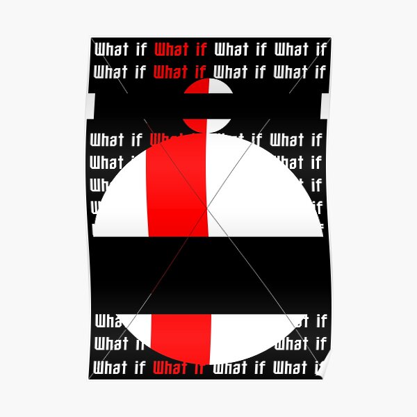 "What if // Graphic Abstract Typography" Poster for Sale by Platnix ...