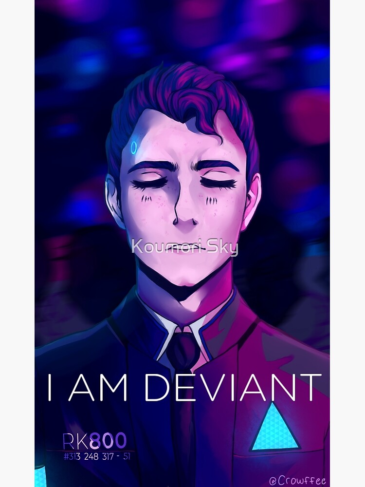 "I AM DEVIANT [DETROIT:BECOME HUMAN - CONNOR]" Art Print by MikaShields ...