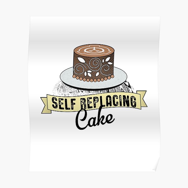 "SCP-871 Self-Replacing Cake SCP Foundation T-shirt" Poster by ...