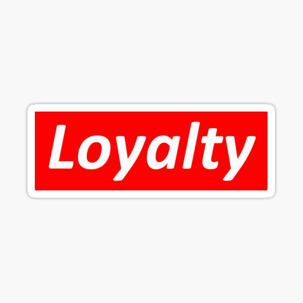 "Loyalty" Sticker for Sale by dongakno | Redbubble