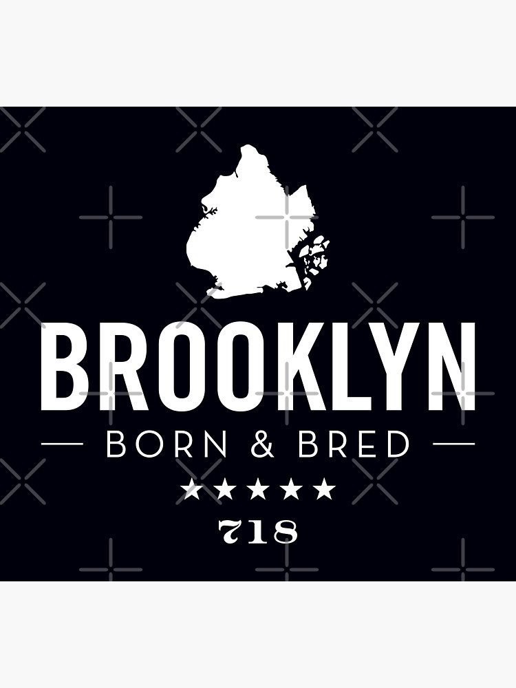 "Brooklyn Born and Bred" Sticker for Sale by BYRNENYC | Redbubble