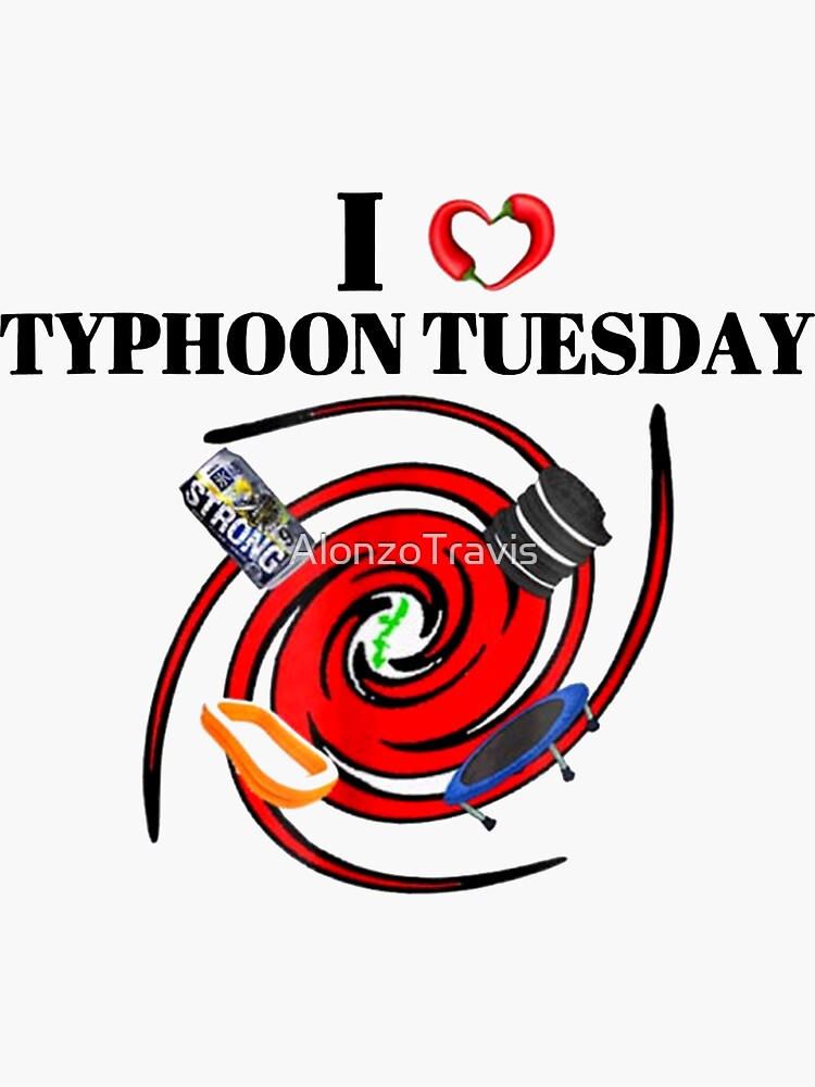 "I love Typhoon Tuesday" Sticker for Sale by AlonzoTravis | Redbubble